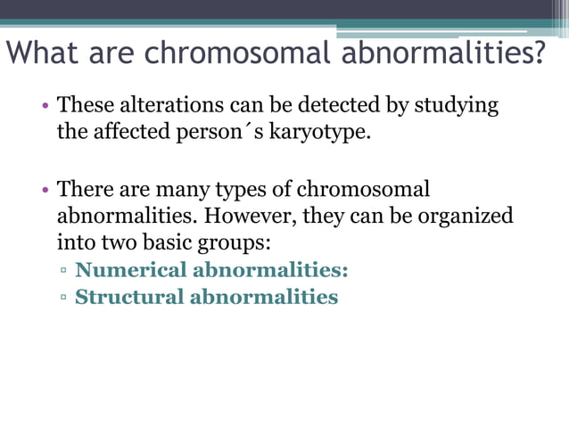 Chromosomal abnormalities | PPTX