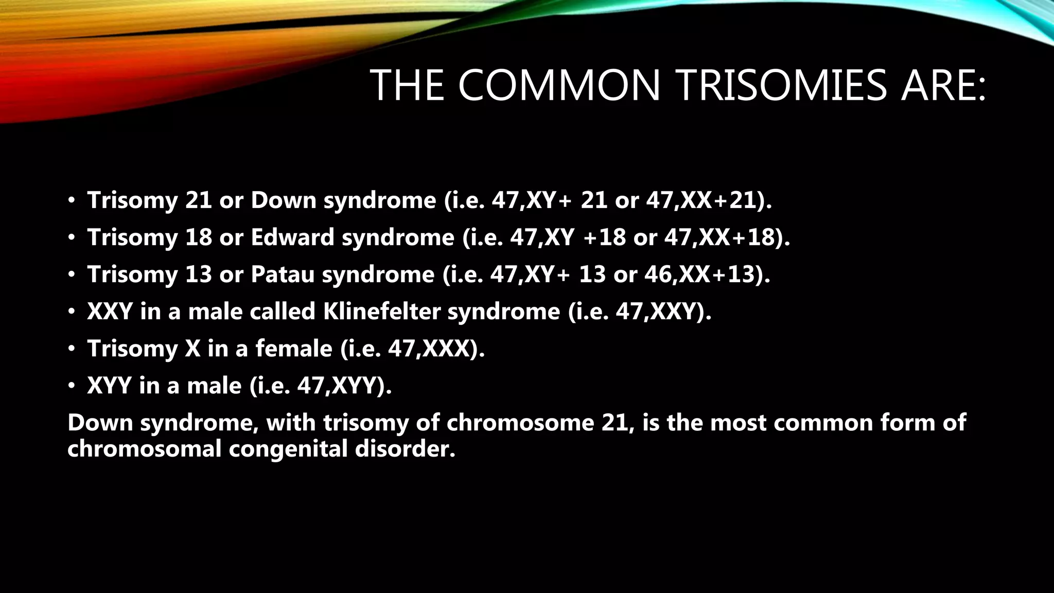 Chromosomal abnormalities | PPTX