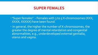 CHROMOSOMAL ABNORMALITIES | PPTX