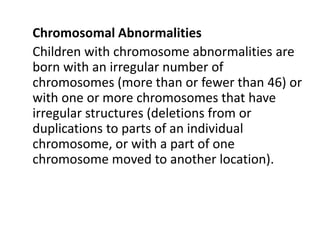 Chromosomal abnormalities | PPTX