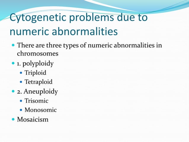 chromosomal disorders and its type and sign symptoms | PPT