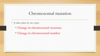 Chromosomal mutation/class 12 biology | PPTX