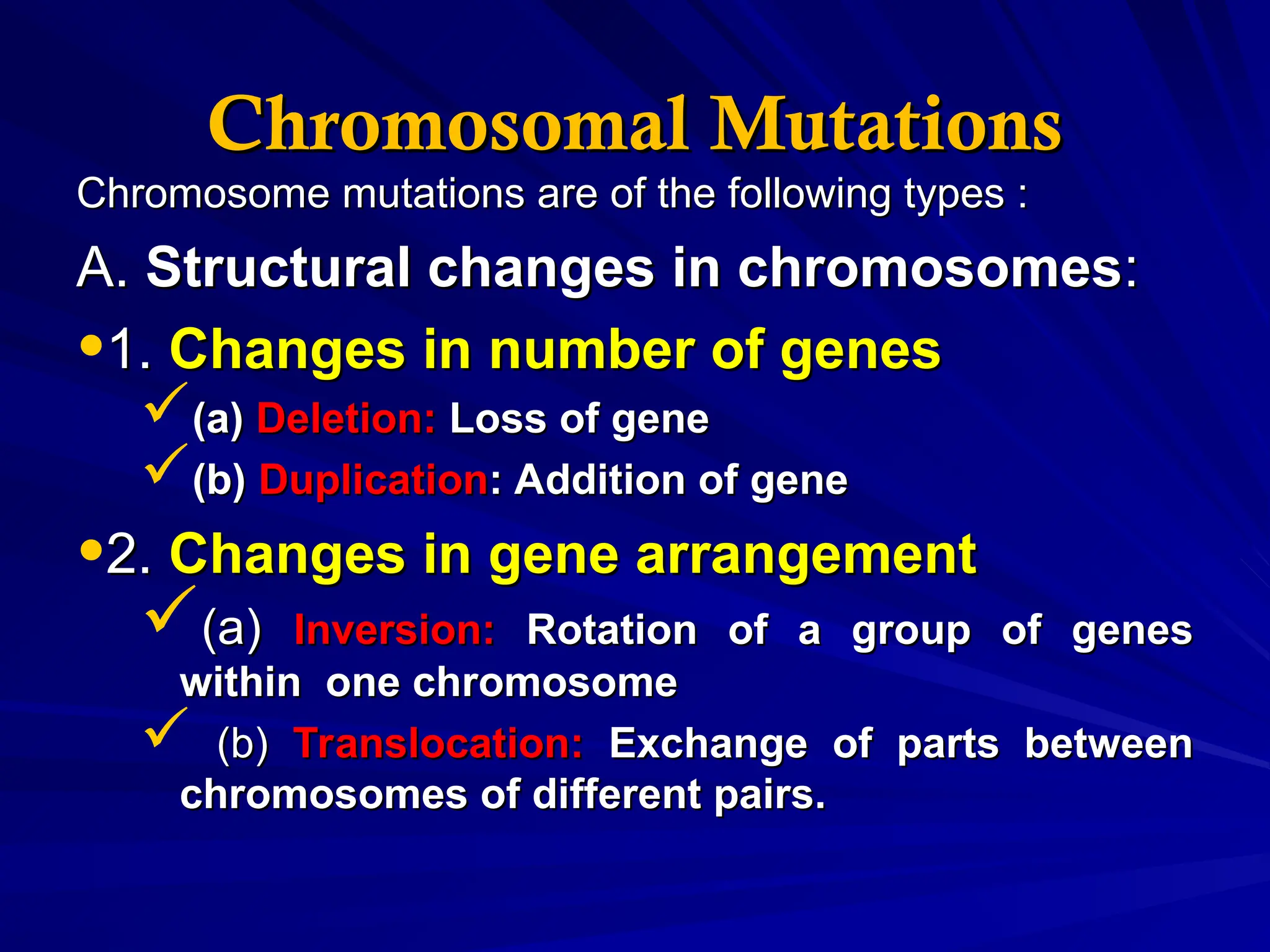 Chromosomal Mutations (Structure and Number) | PPT