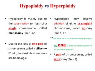 Chromosomal Mutations II (Entire Set of Chromosome) | PPT