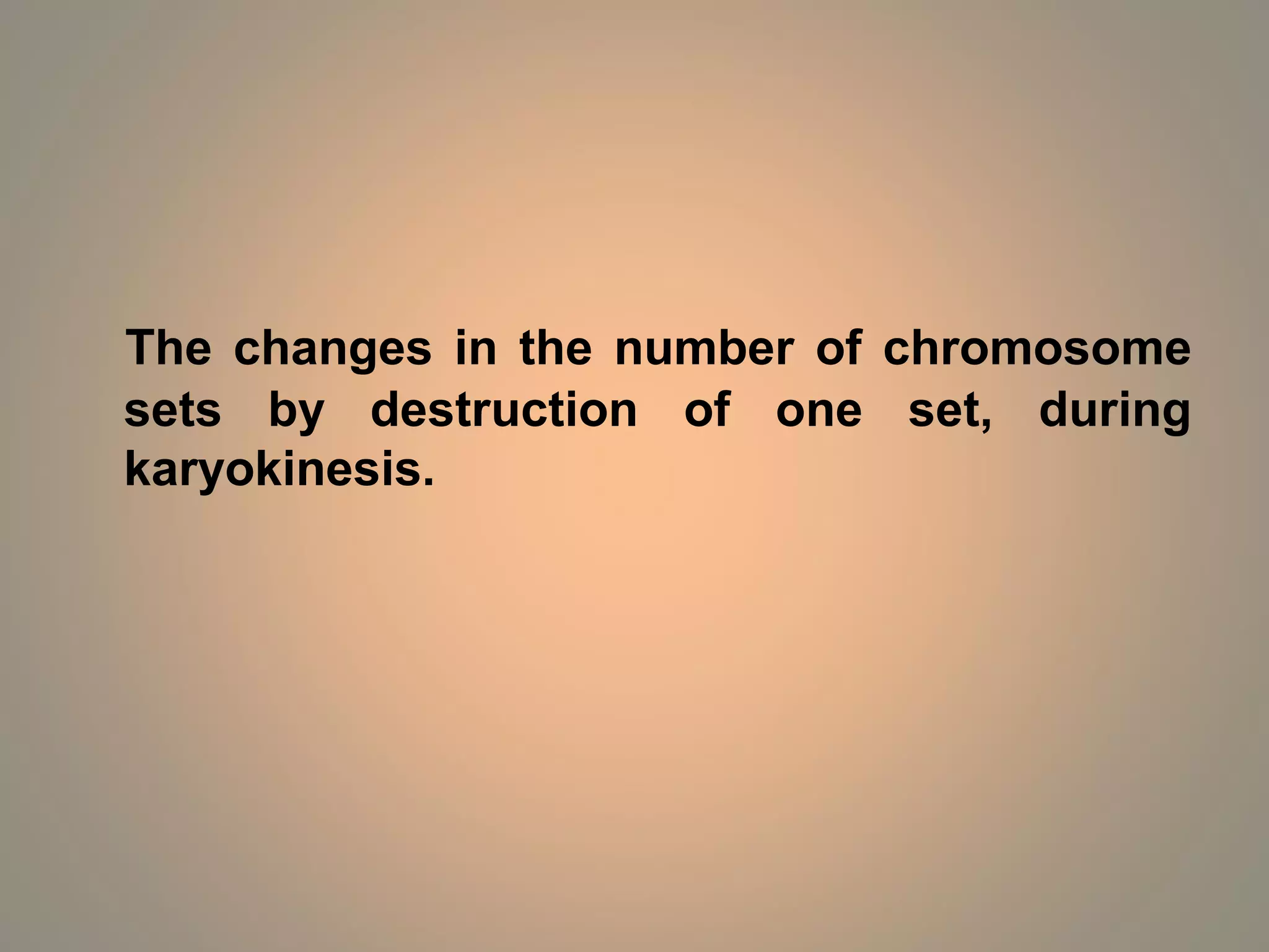 Chromosomal set manipulation | PPT