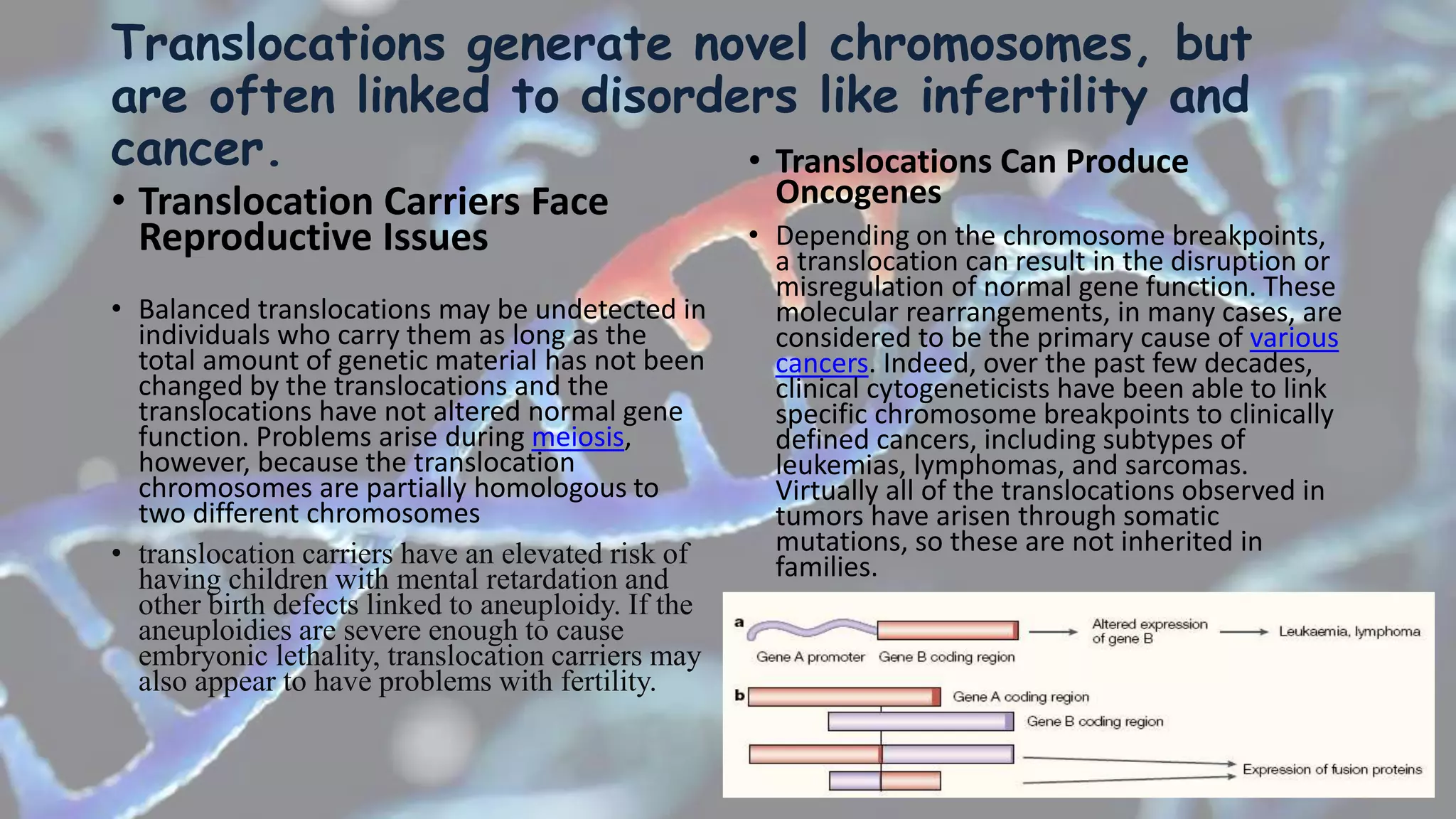 Chromosomal translocations effects gene expressions | PPTX