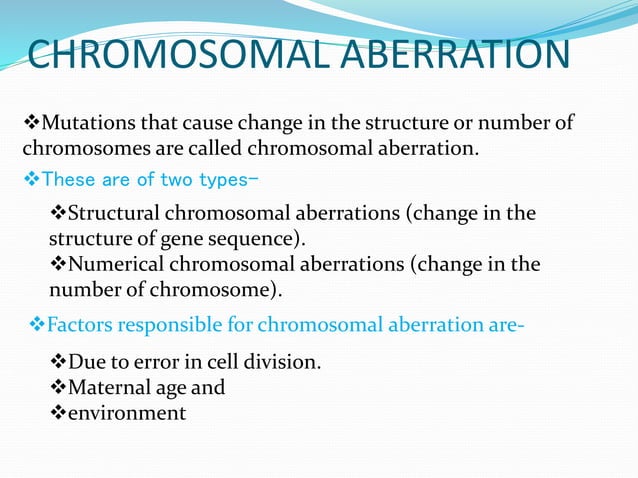 Structural chromosomal aberration | PPTX