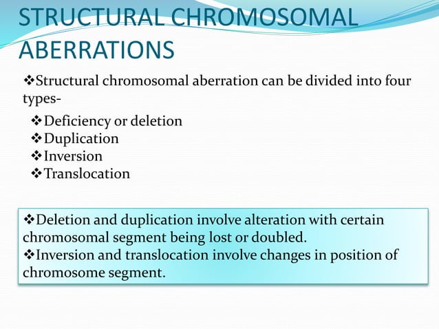 Structural chromosomal aberration | PPTX