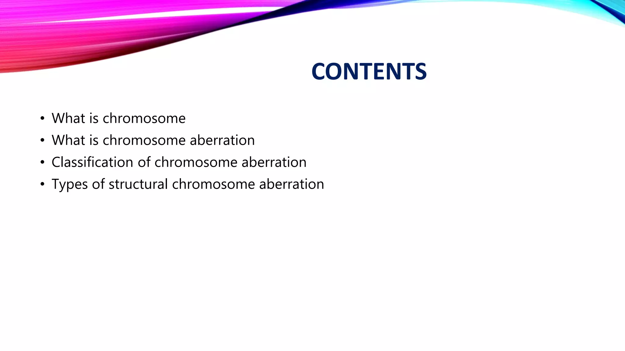 Structural Chromosome aberration ppt | PPTX