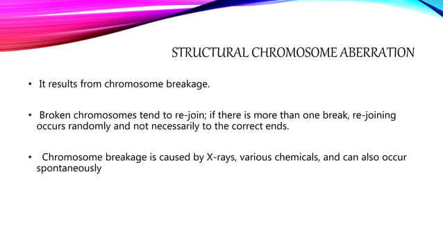 Structural Chromosome aberration ppt | PPTX