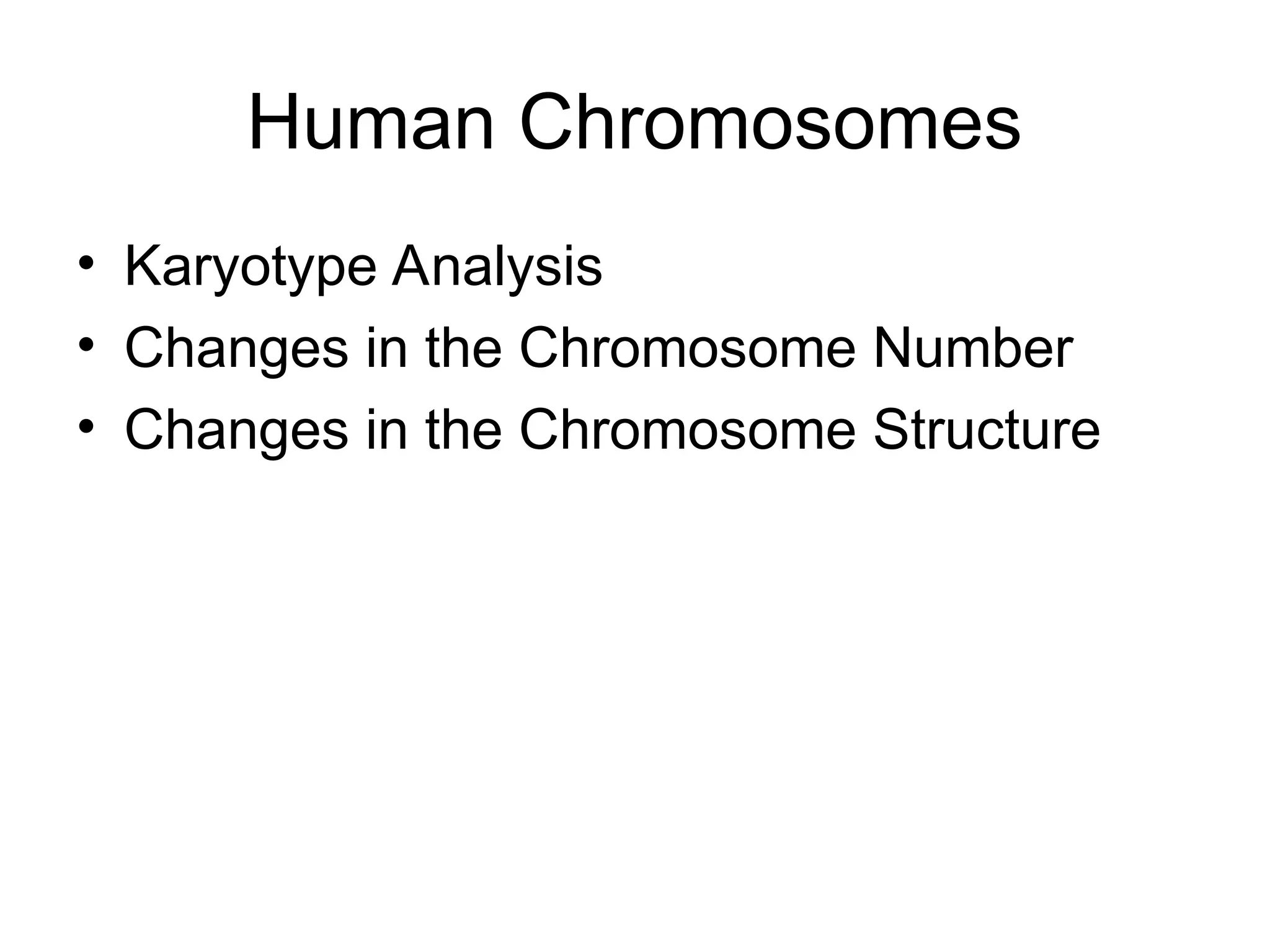 Power Point Presentation On Chromosome And Human Genetics Ppt