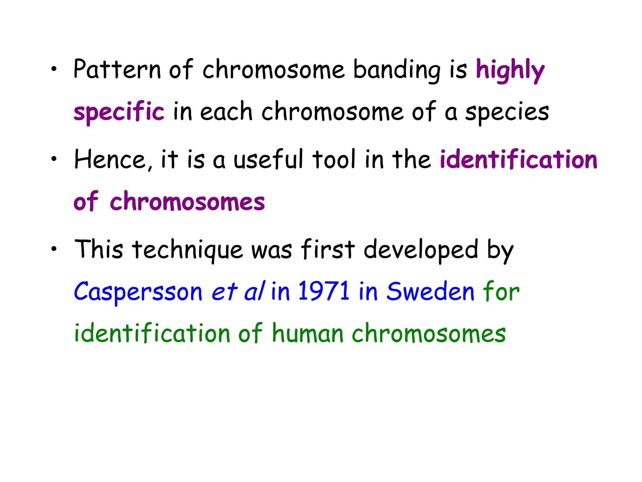 Chromosome banding techniques/methods.ppt