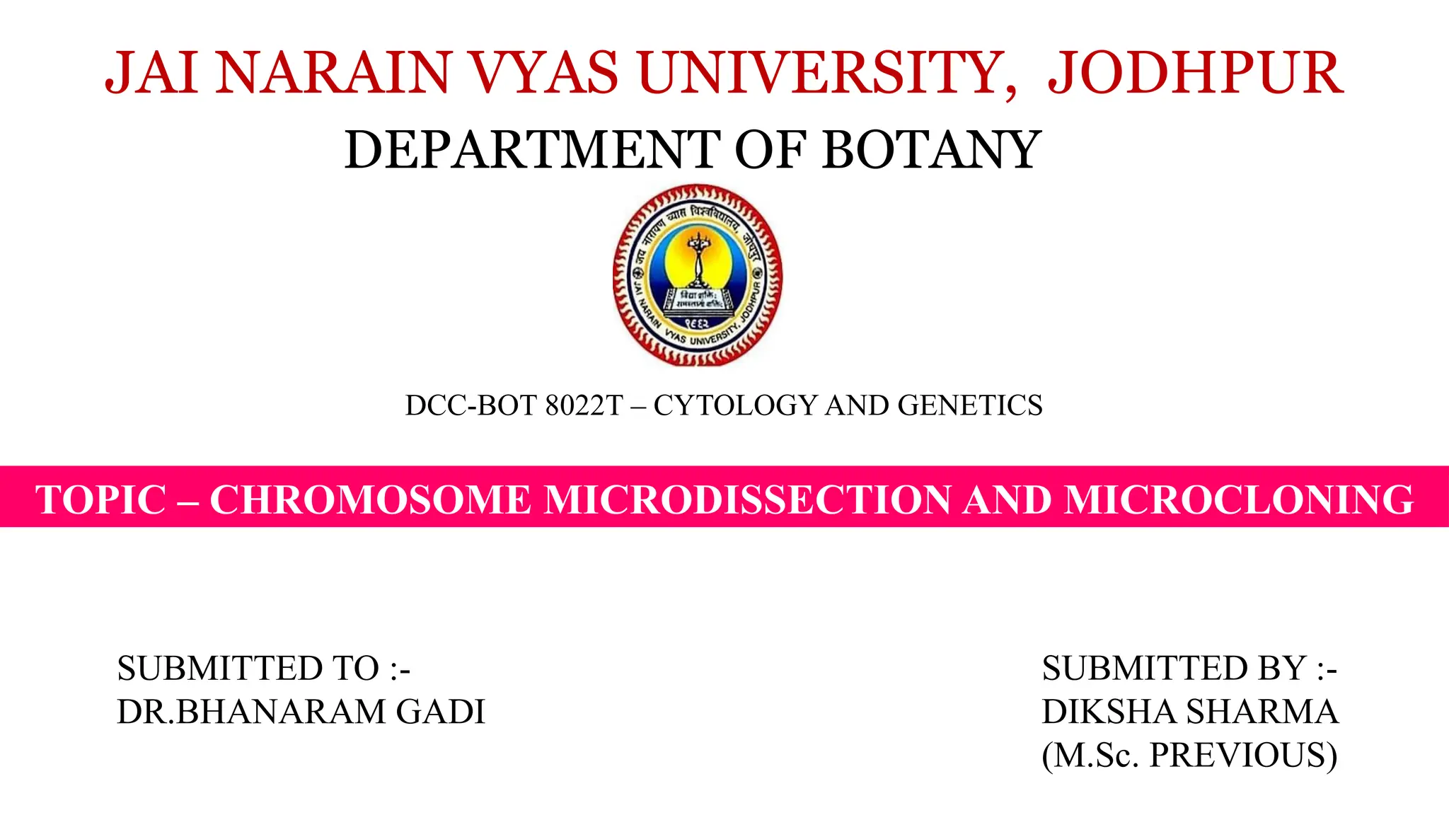 chromosome micro dissection nd micro cloning.pptx