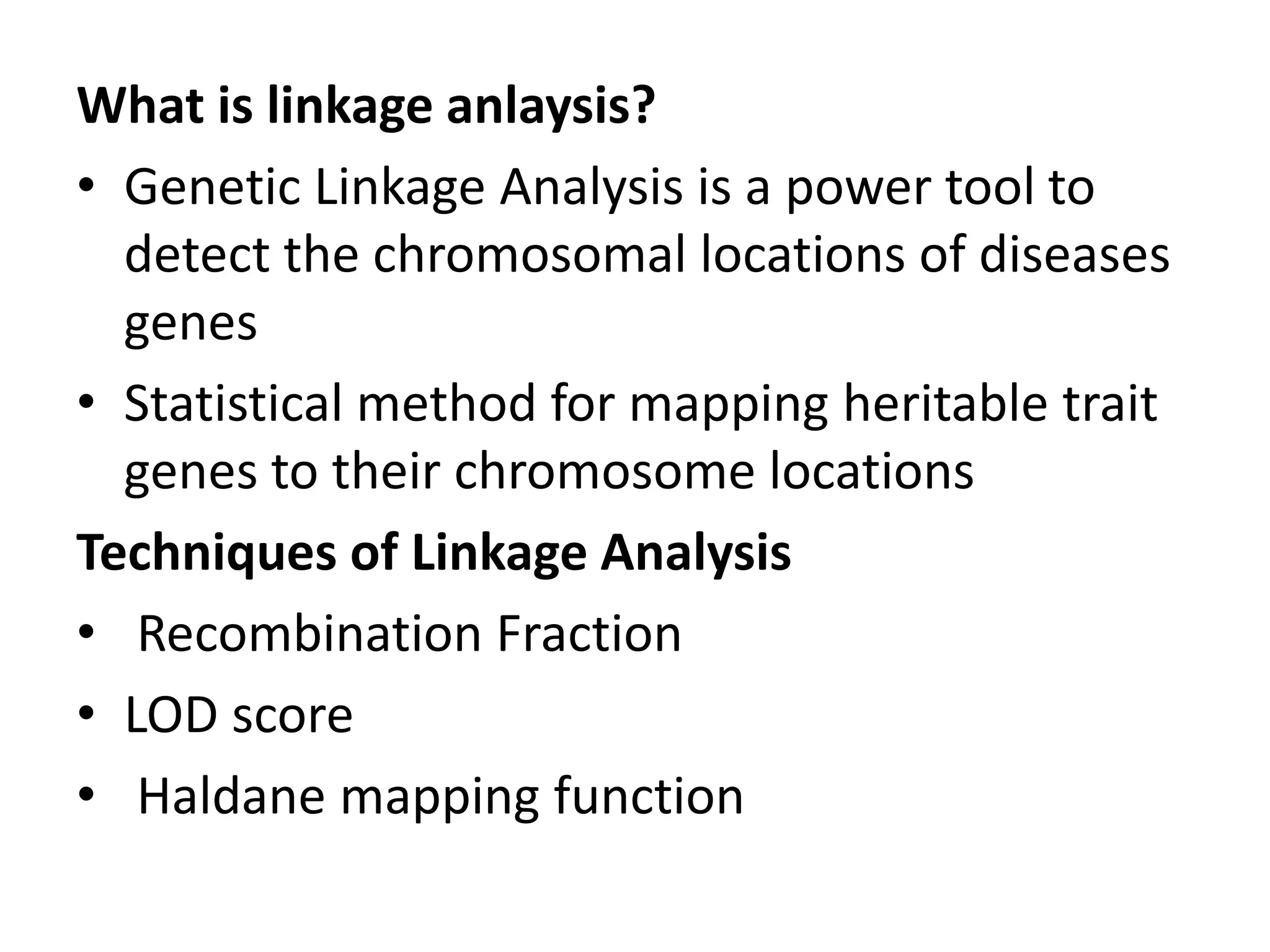 Chromosome or gene mapping &Linkage analysis | PPTX
