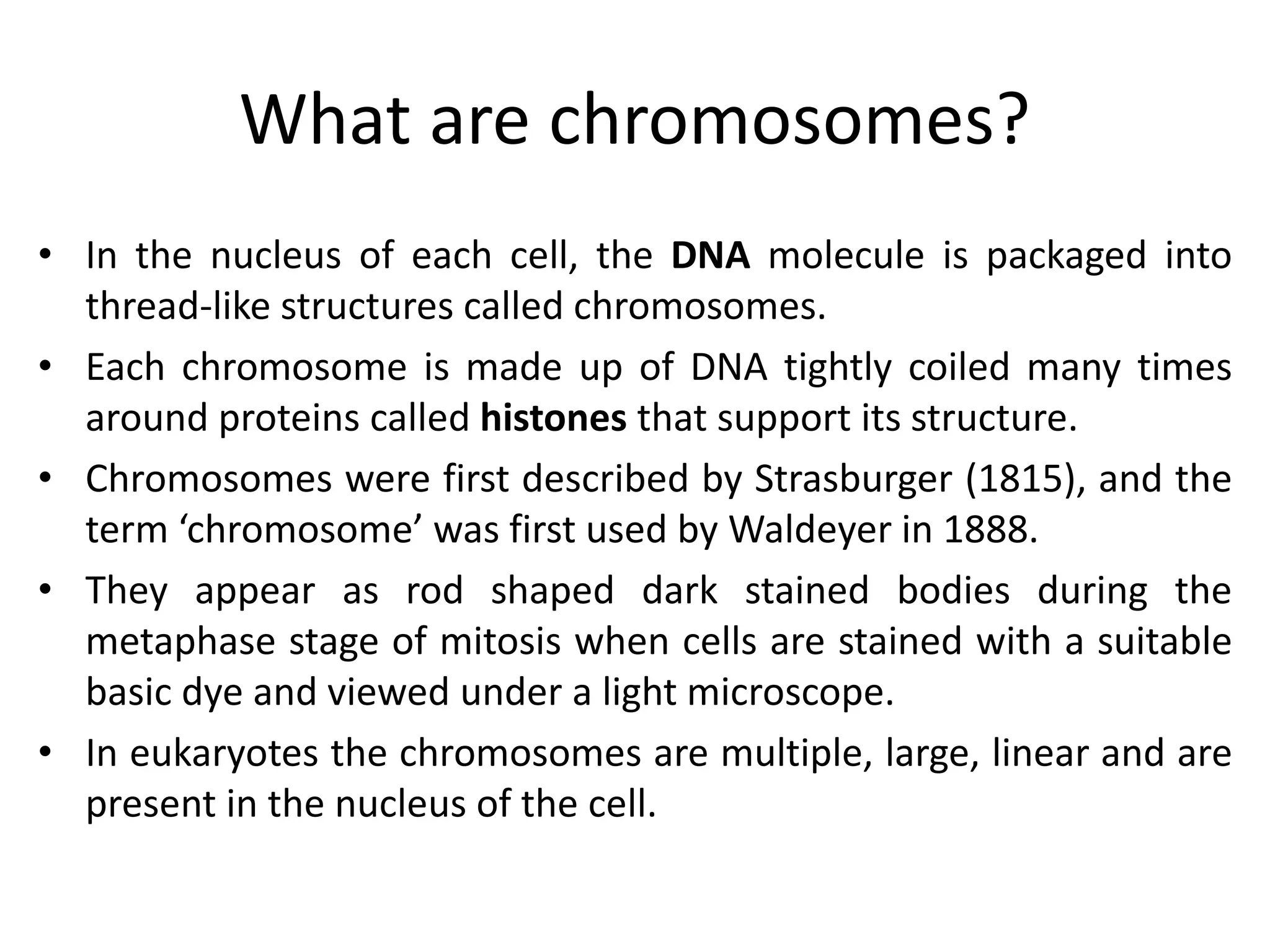 Chromosome structure.ppt principals of genetics | PPT