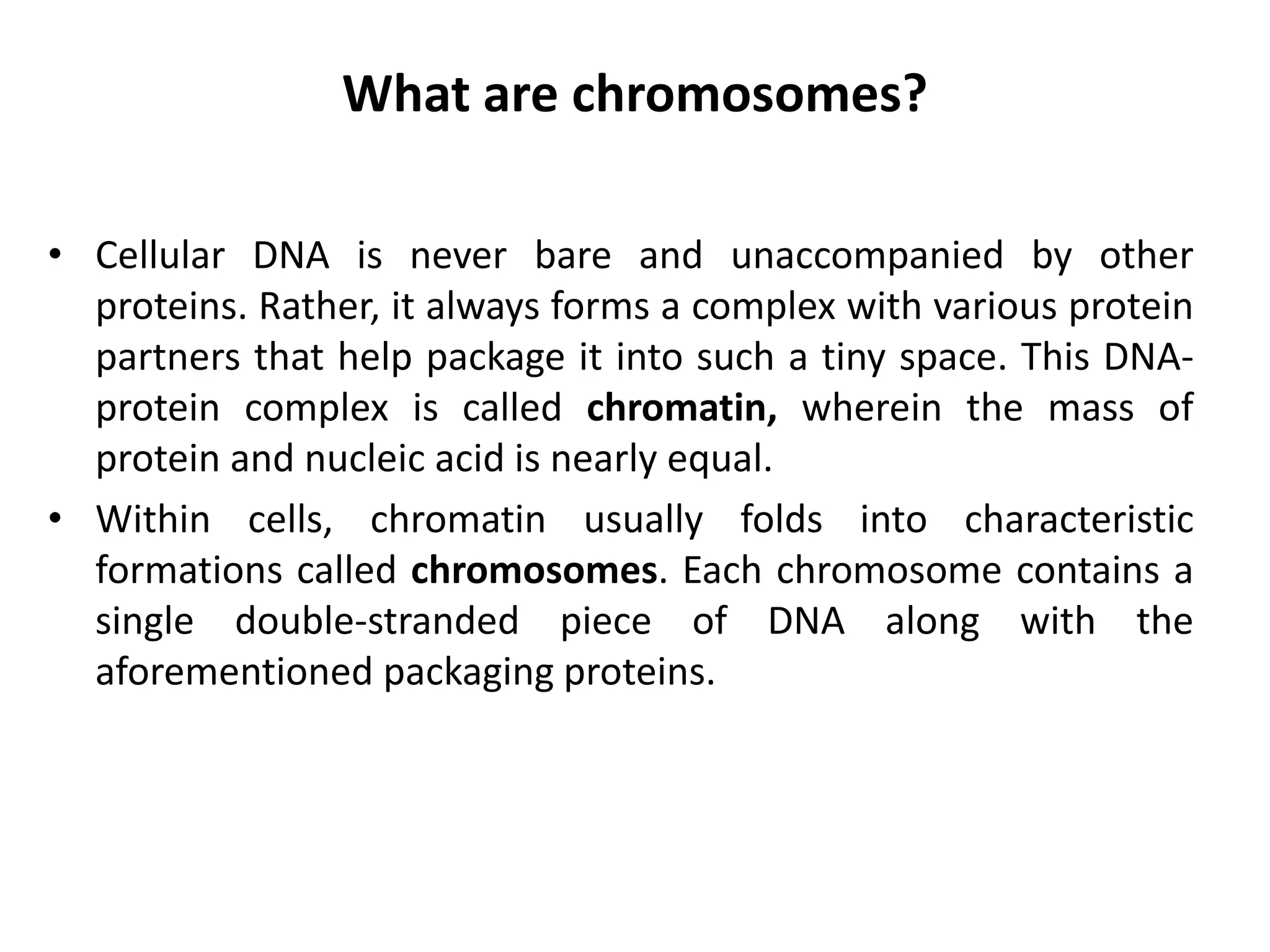 Chromosome structure.ppt principals of genetics | PPT