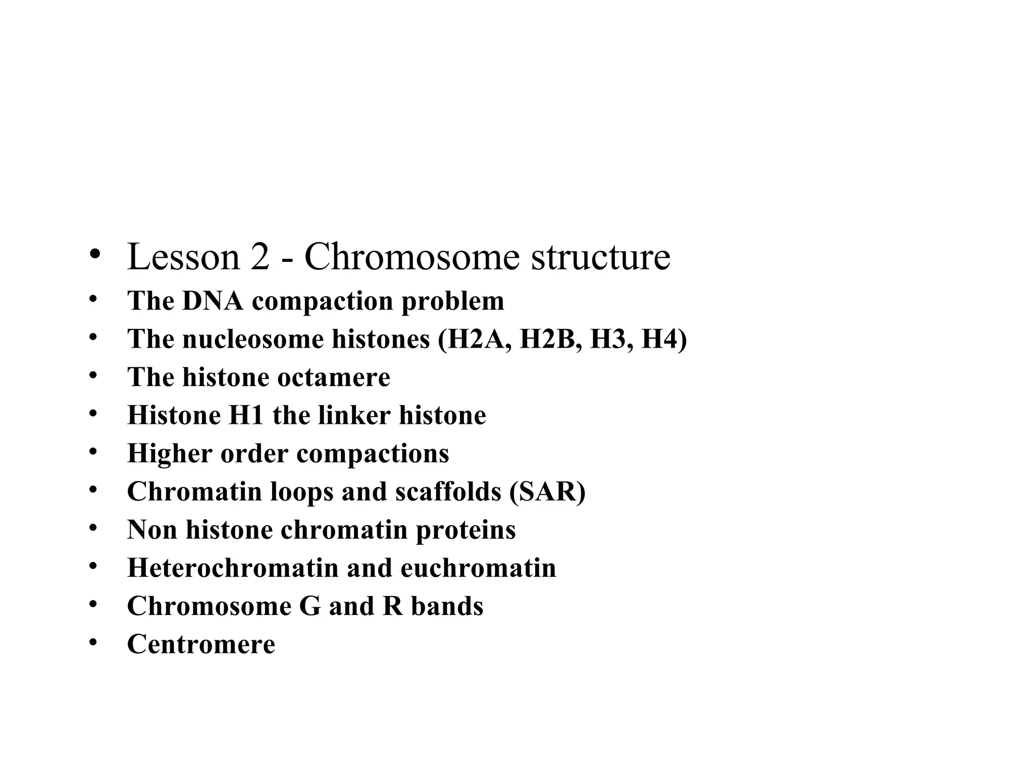 Chromosome structure | PPT