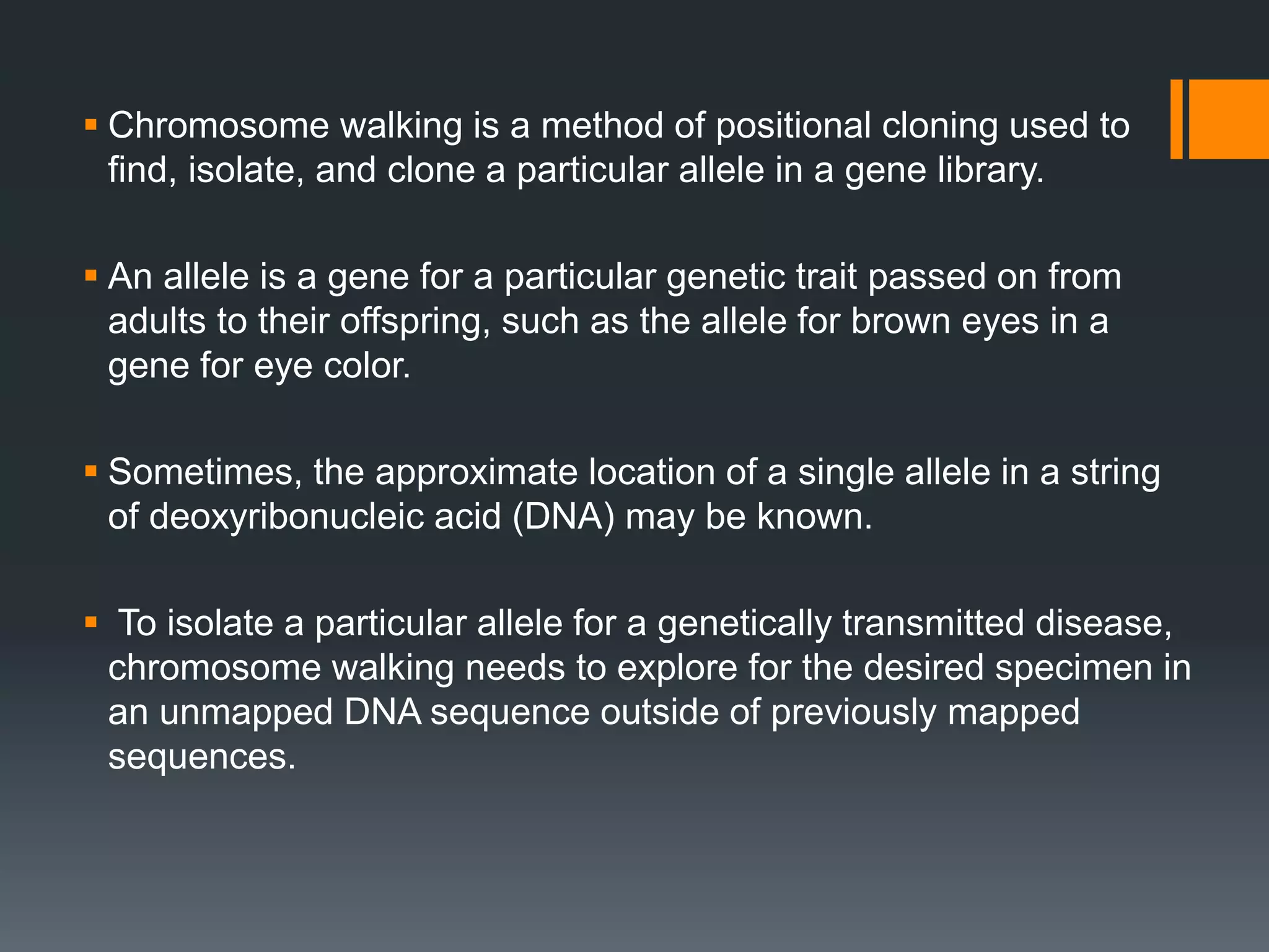 Chromosome walking | PPTX