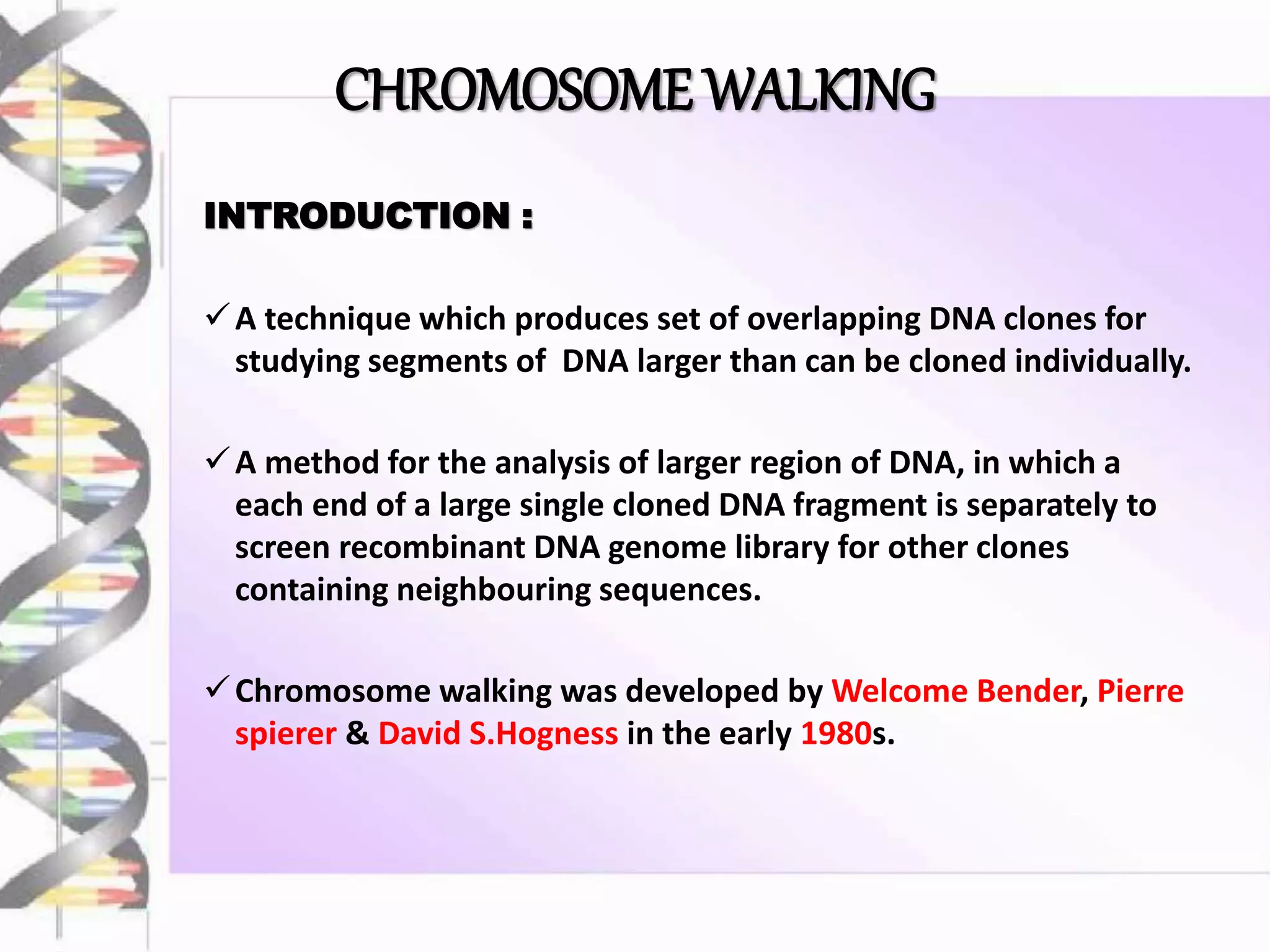 Chromosome walking | PPTX