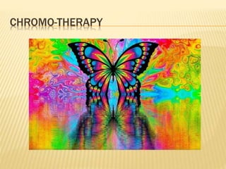 CHROMOTHERAPY.pptx
