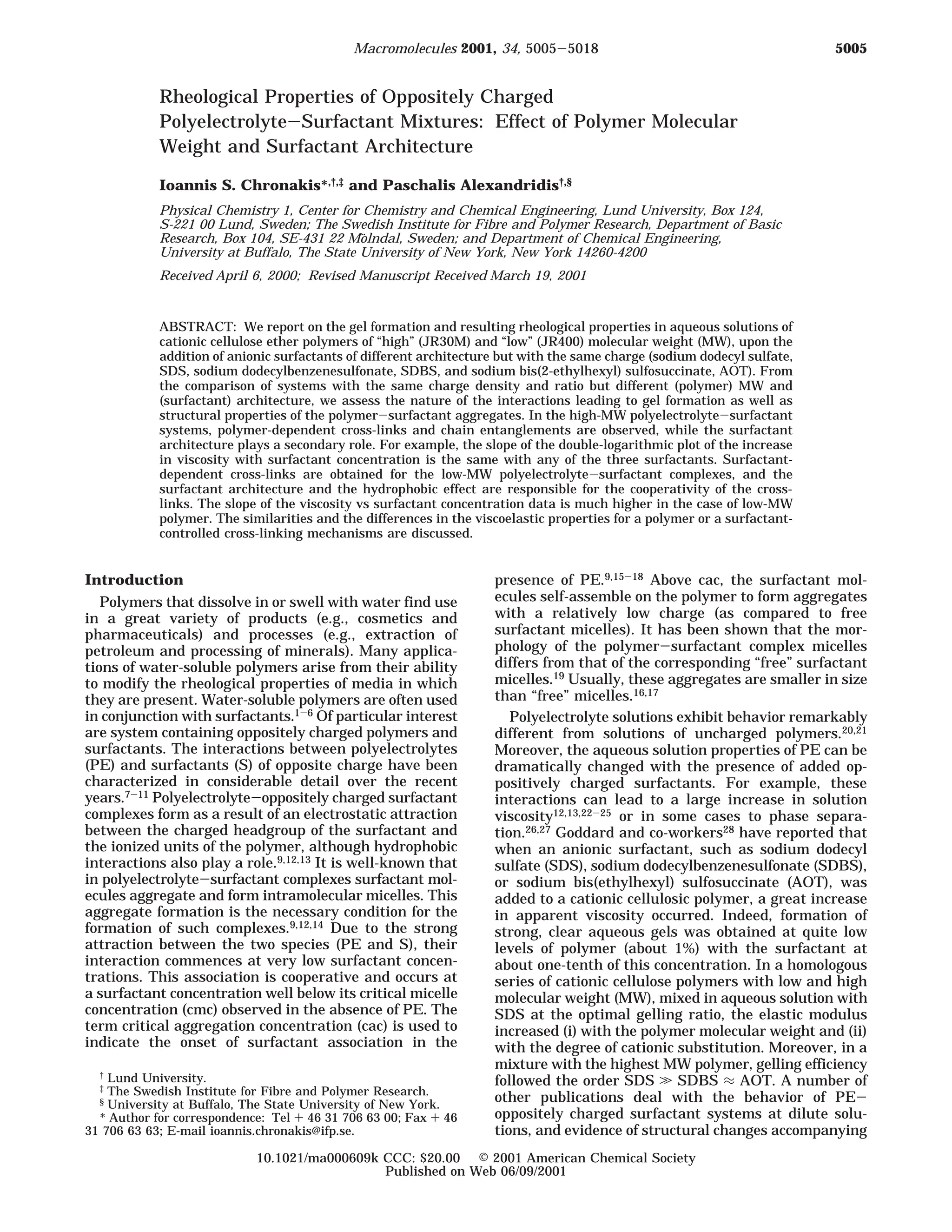 Rheological Properties of Oppositely Charged Polyelectrolyte-Surfactant ...