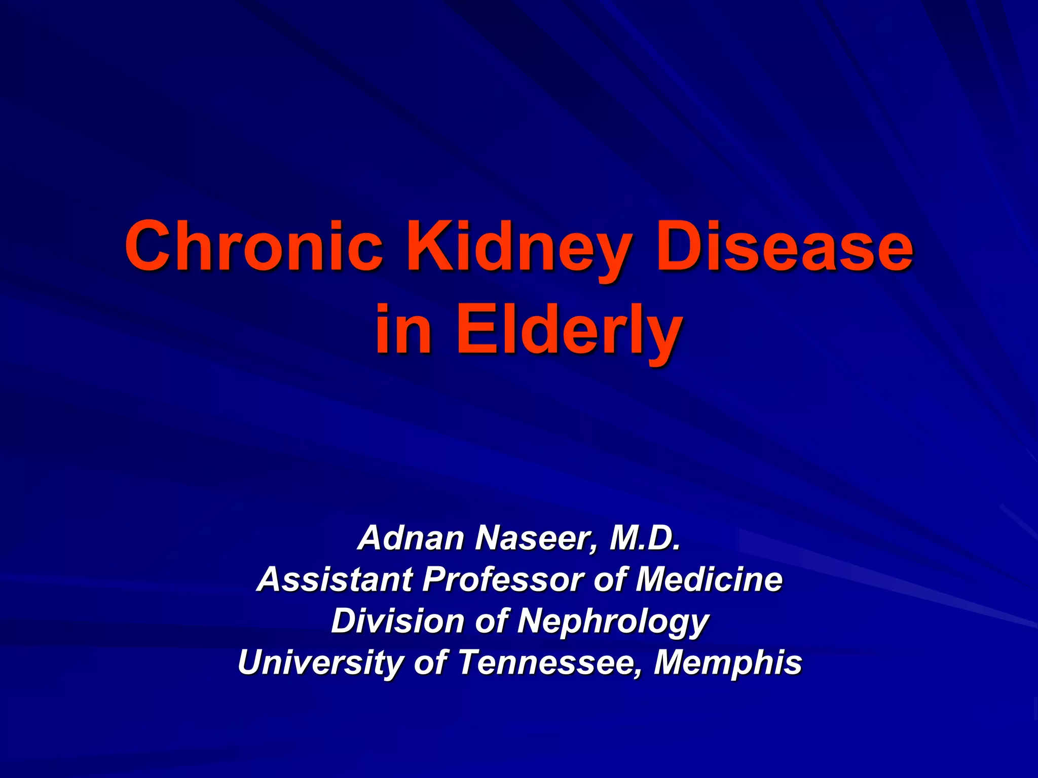 chronic-kidney-disease-elderly.pptx