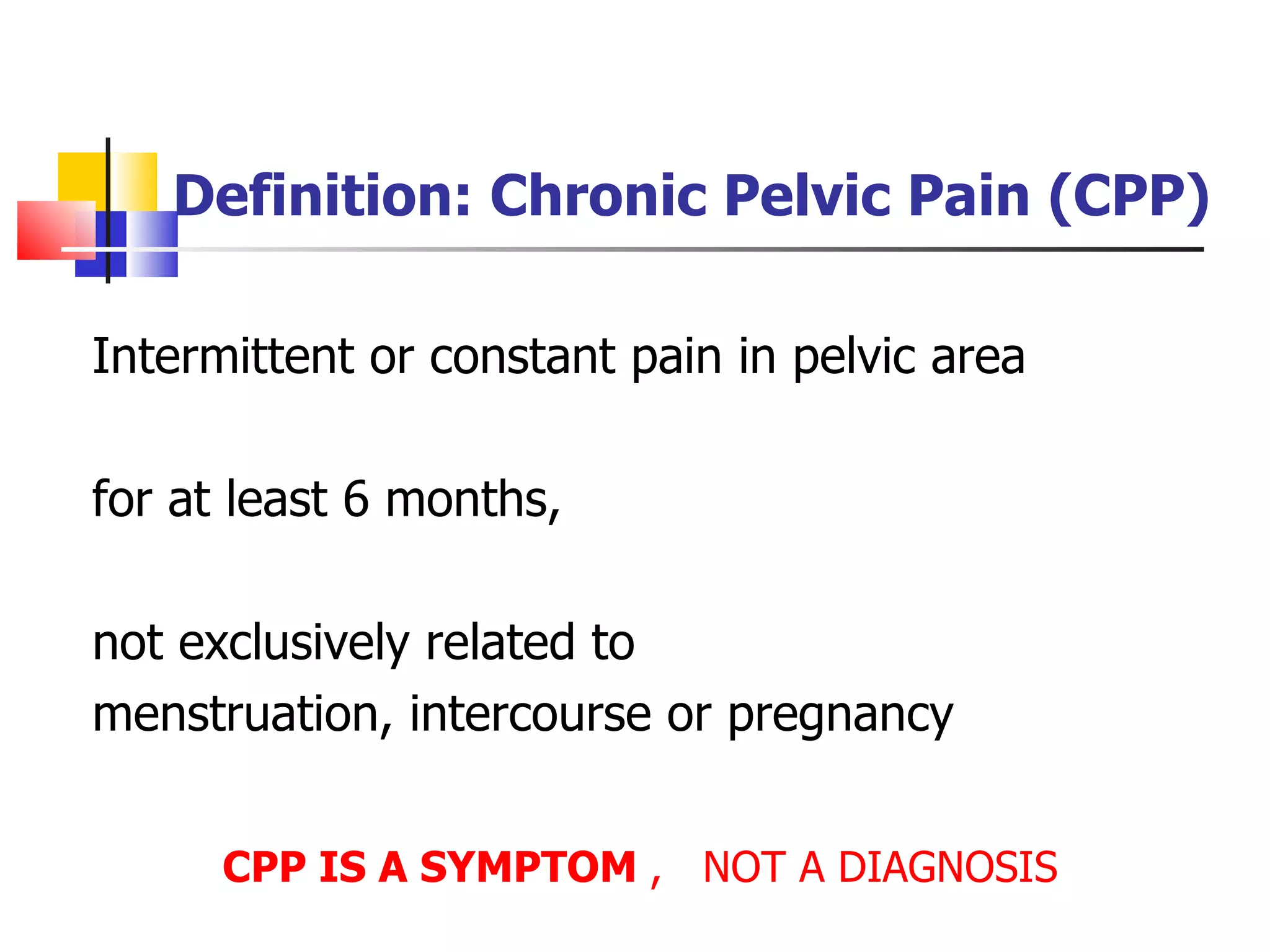 Chronic Pelvic Pain | PPT