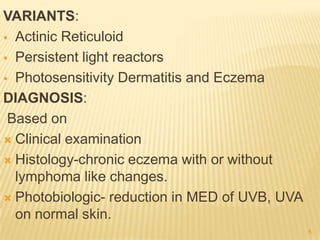 Chronic actinic dermatitis | PPTX