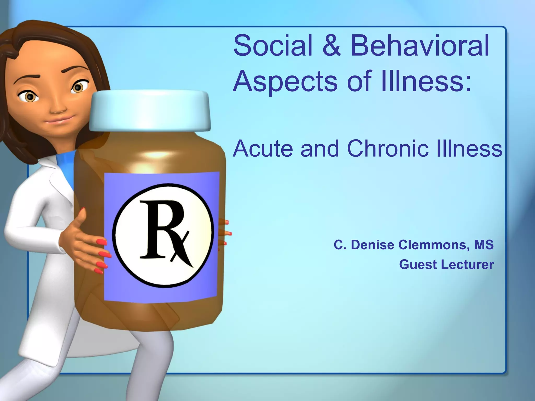 Chronic And Acute Illness Lecture | PPT