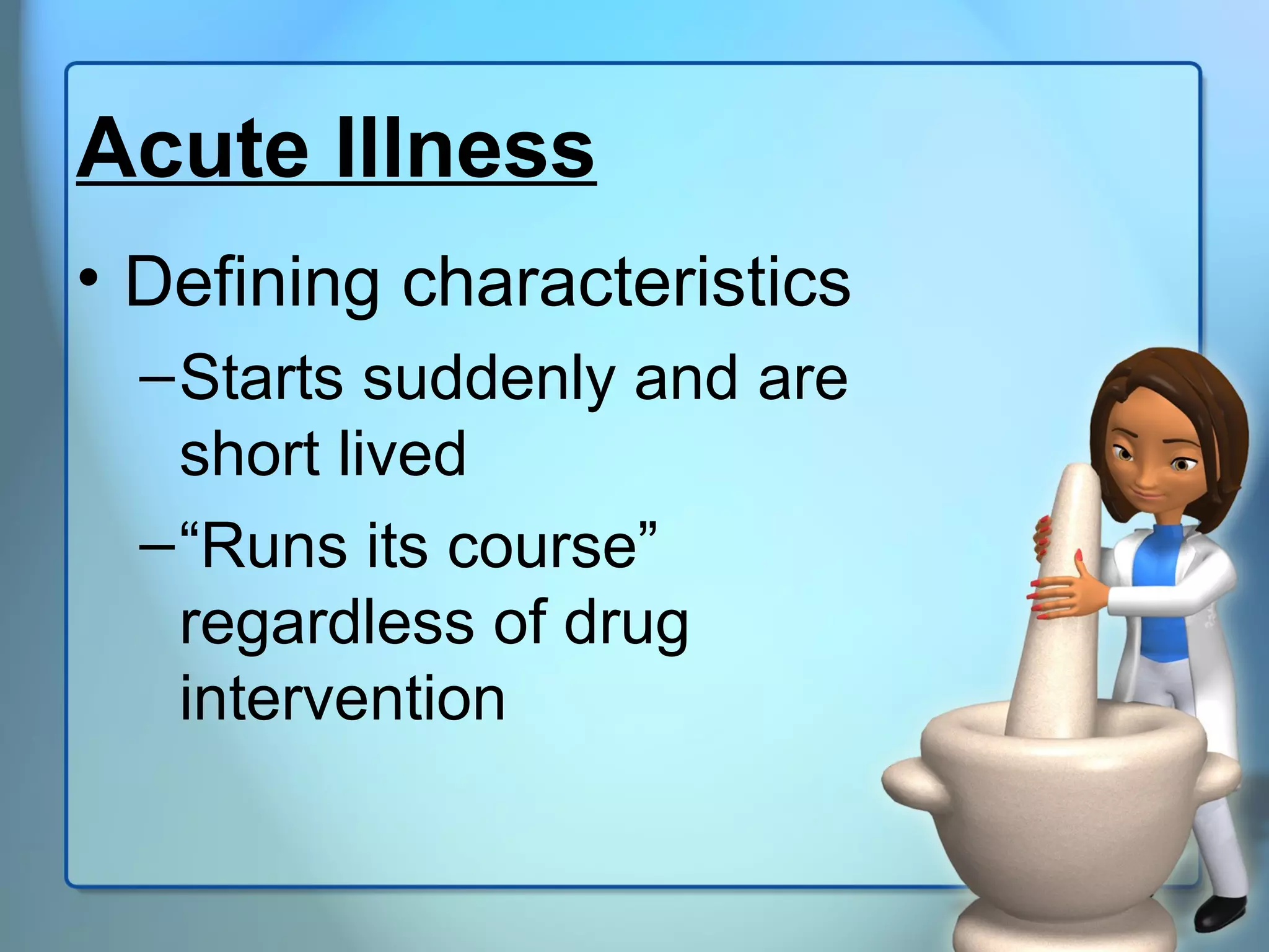 Chronic And Acute Illness Lecture | PPT