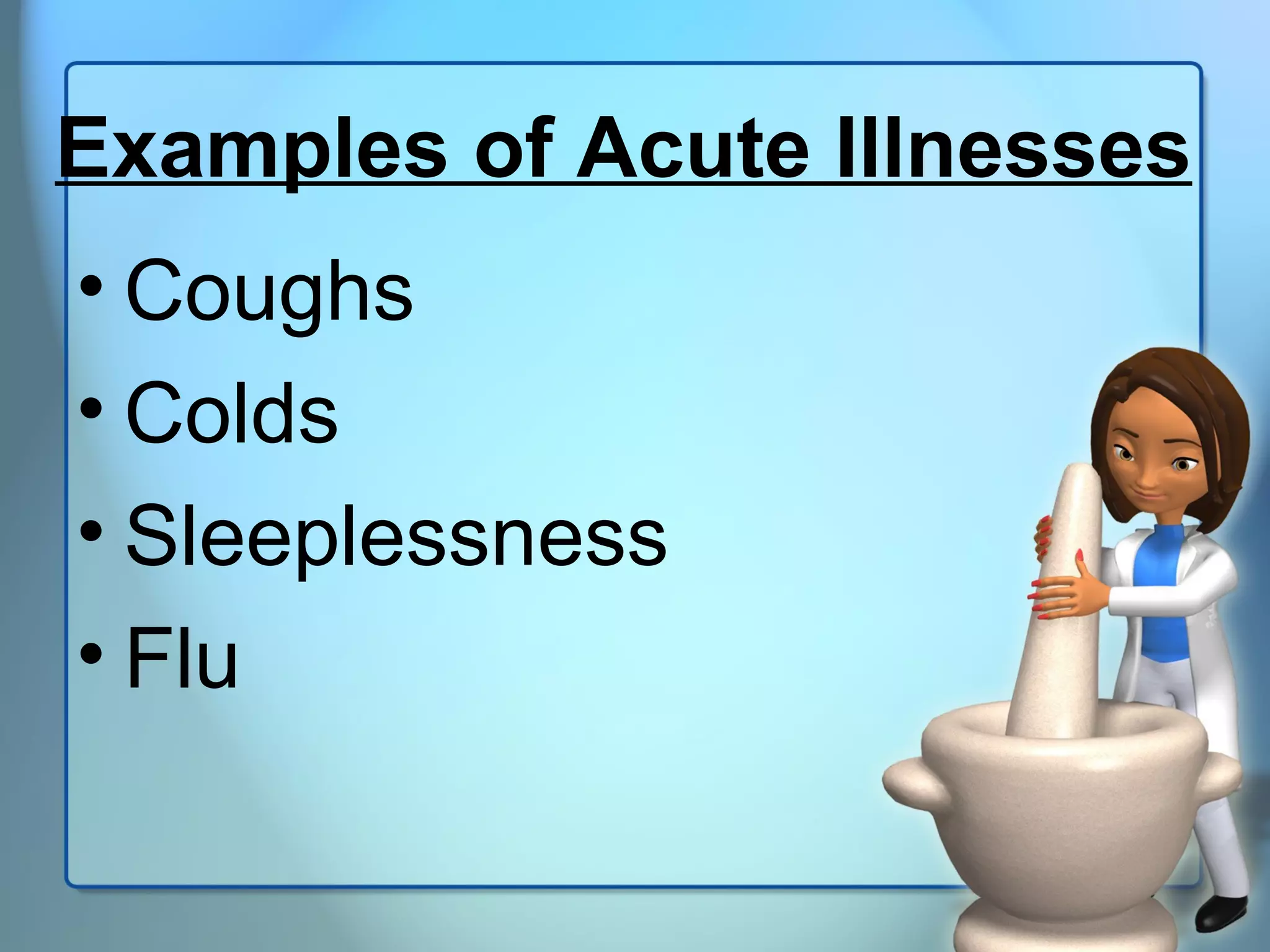 Chronic And Acute Illness Lecture | PPT