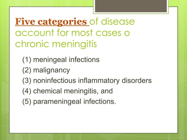 Chronic and recurrent meningitis | PPTX | Infectious Diseases | Diseases and Conditions