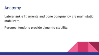 Chronic ankle instability and syndesmotic injuries | PPTX
