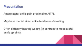 Chronic ankle instability and syndesmotic injuries | PPTX