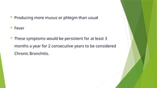 chronic bronchitis.causes and risk factors, signs and symptoms ...