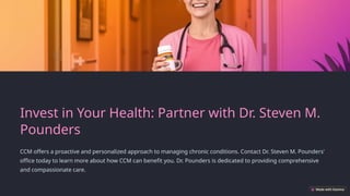 Chronic Care Management Improving Patient Outcomes.pptx