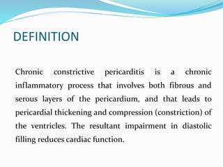 Chronic constrictive pericarditis | PPTX