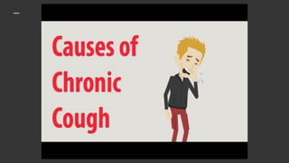CHRONIC COUGH vistazo de conceptos basicos para el ingles medico | PDF