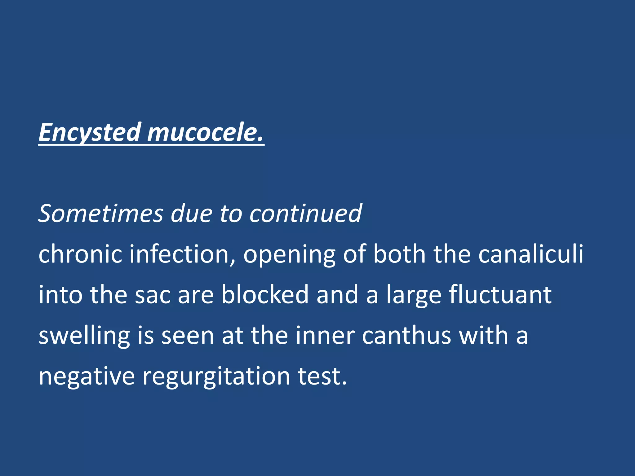 Chronic dacryocystitis Quick Review | PPTX