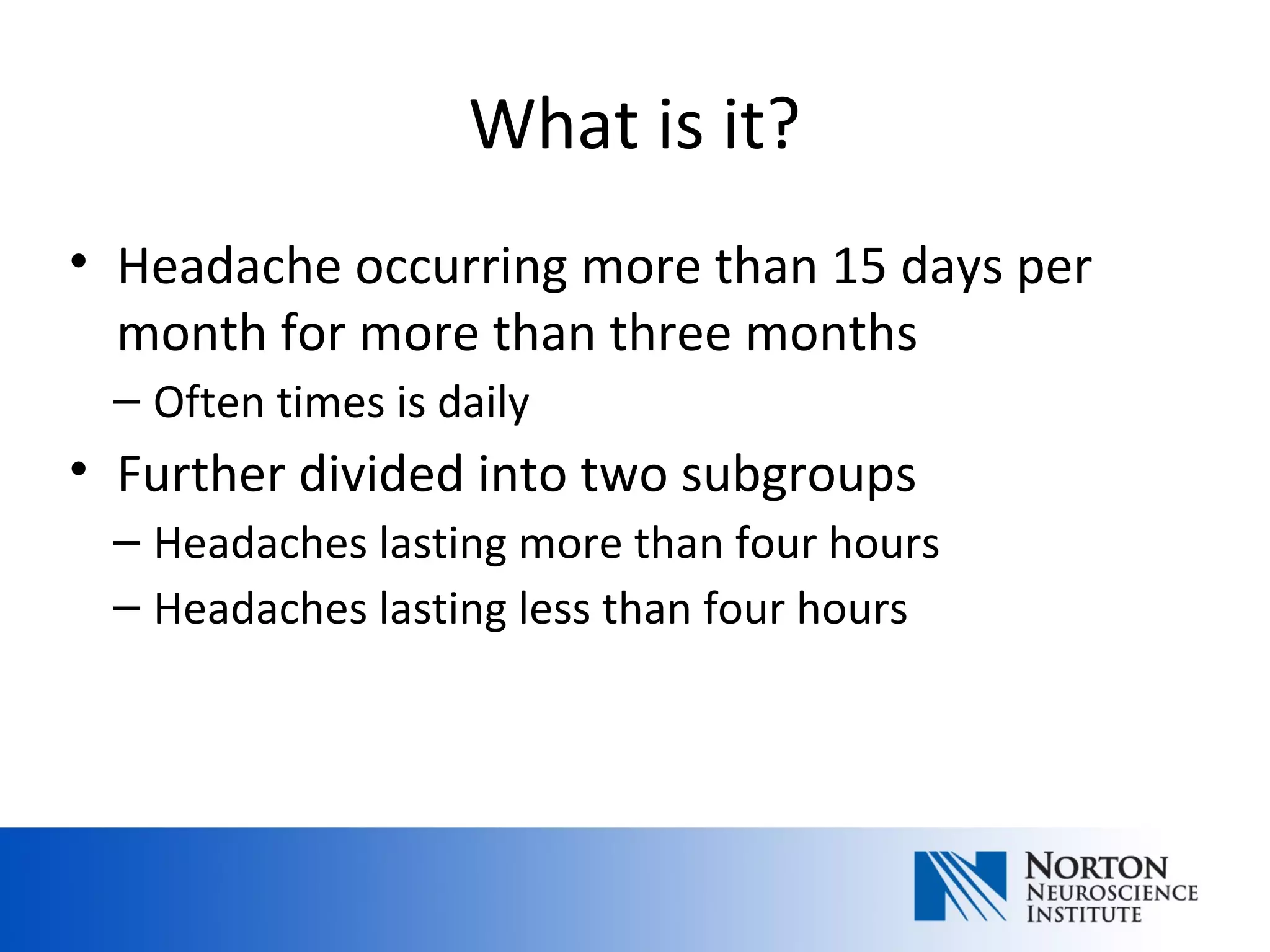 Chronic daily headache feb 13 photo | PPT
