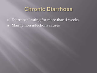 Chronic diarrhoea | PPTX
