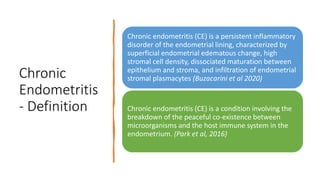 Chronic endometritis and its effect on Fertility | PPTX