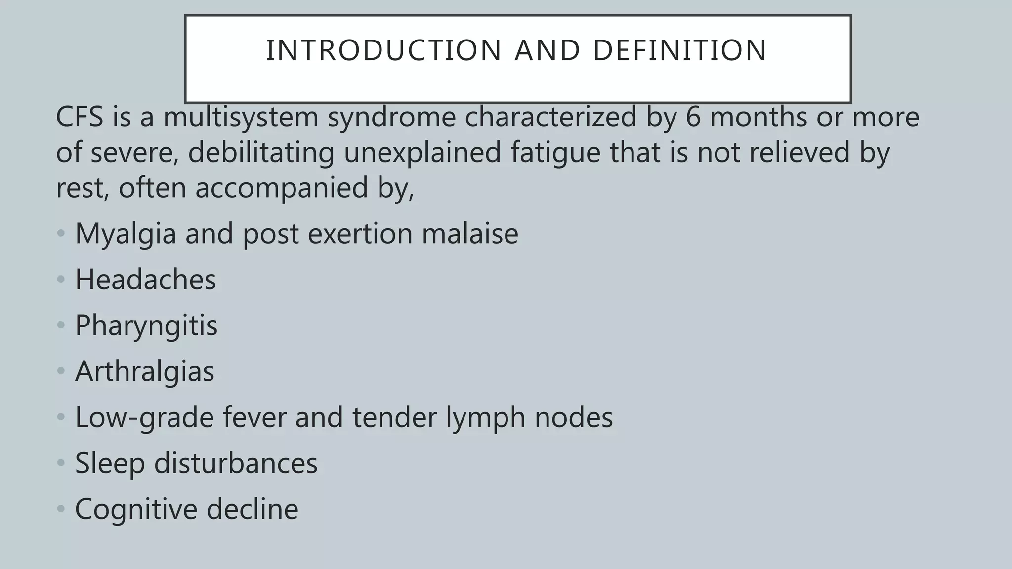 Chronic fatigue syndrome | PPTX