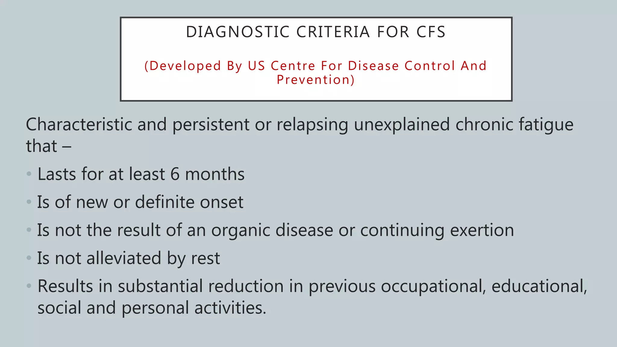 Chronic fatigue syndrome | PPTX