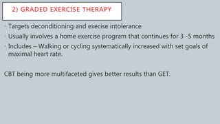 Chronic fatigue syndrome | PPTX