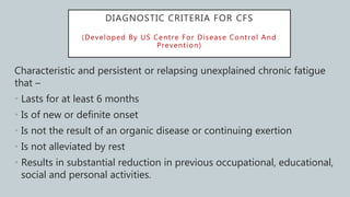 Chronic fatigue syndrome | PPTX