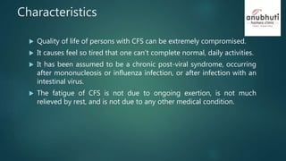 Chronic Fatigue Syndrome CFS and homeopathy | PPTX