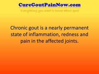 Chronic gout | PPTX
