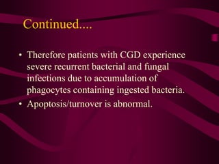 Chronic granulomatous disease (cgd) | PPT