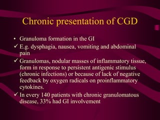 Chronic granulomatous disease (cgd) | PPT